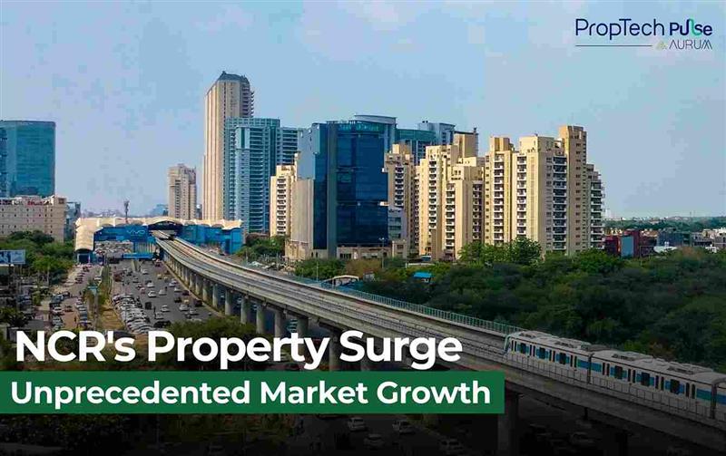 NCR Property Market Surges 81% in 5 Years, Luxury Housing Takes Lead